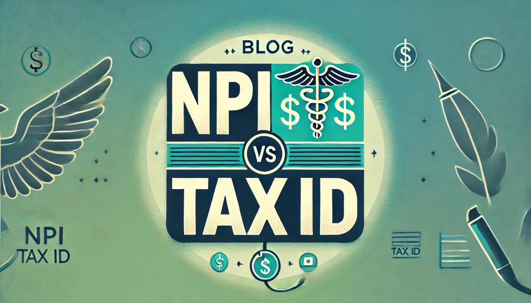 NPI vs Tax ID